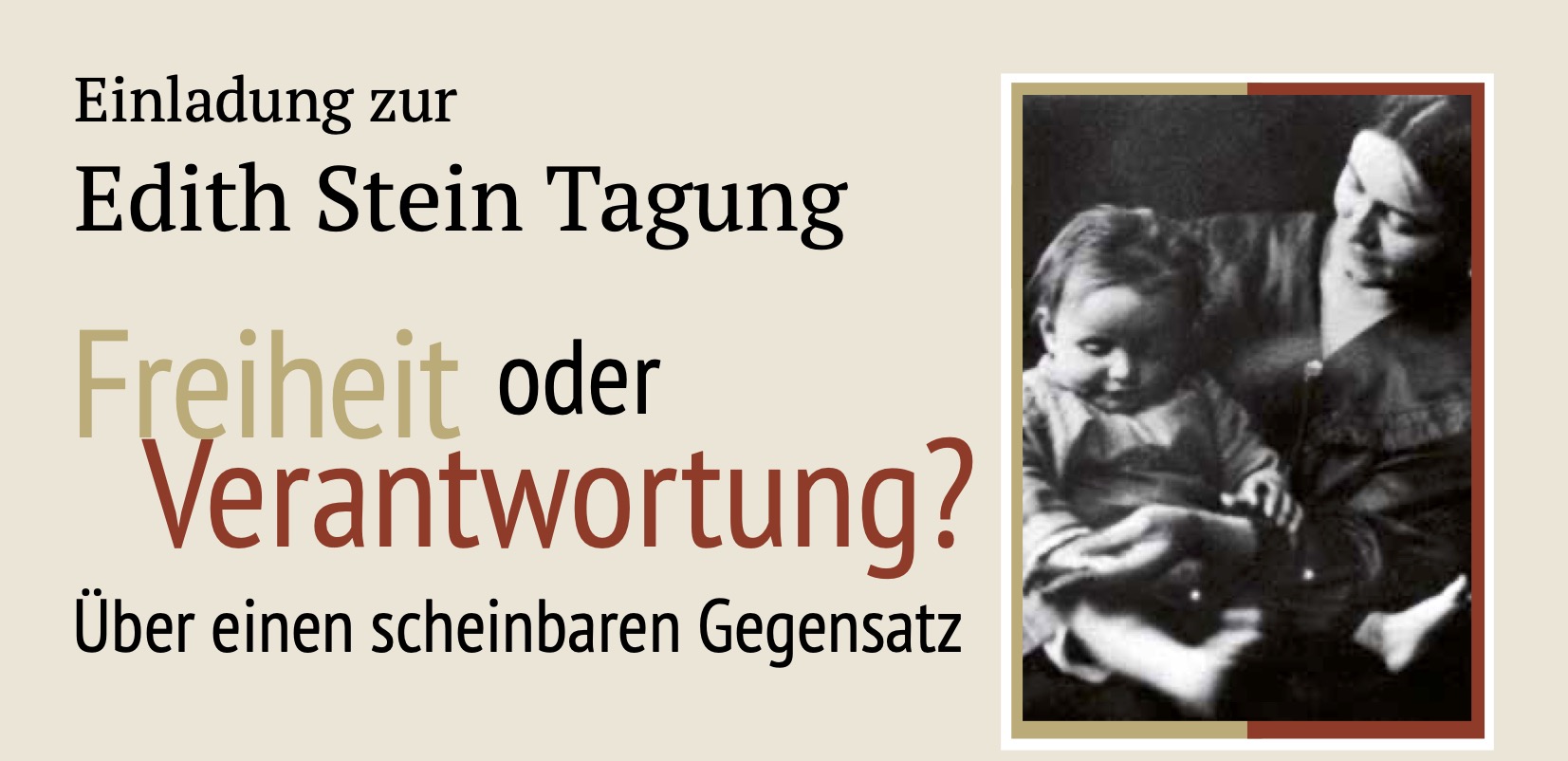 Freiheit oder Verantwortung?- 20./21.10.23 Edith Stein Tagung - Edith ...
